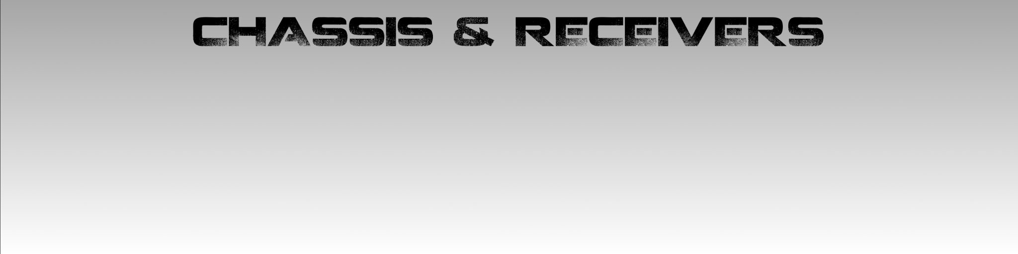Chassis & Receivers – 51Fifty